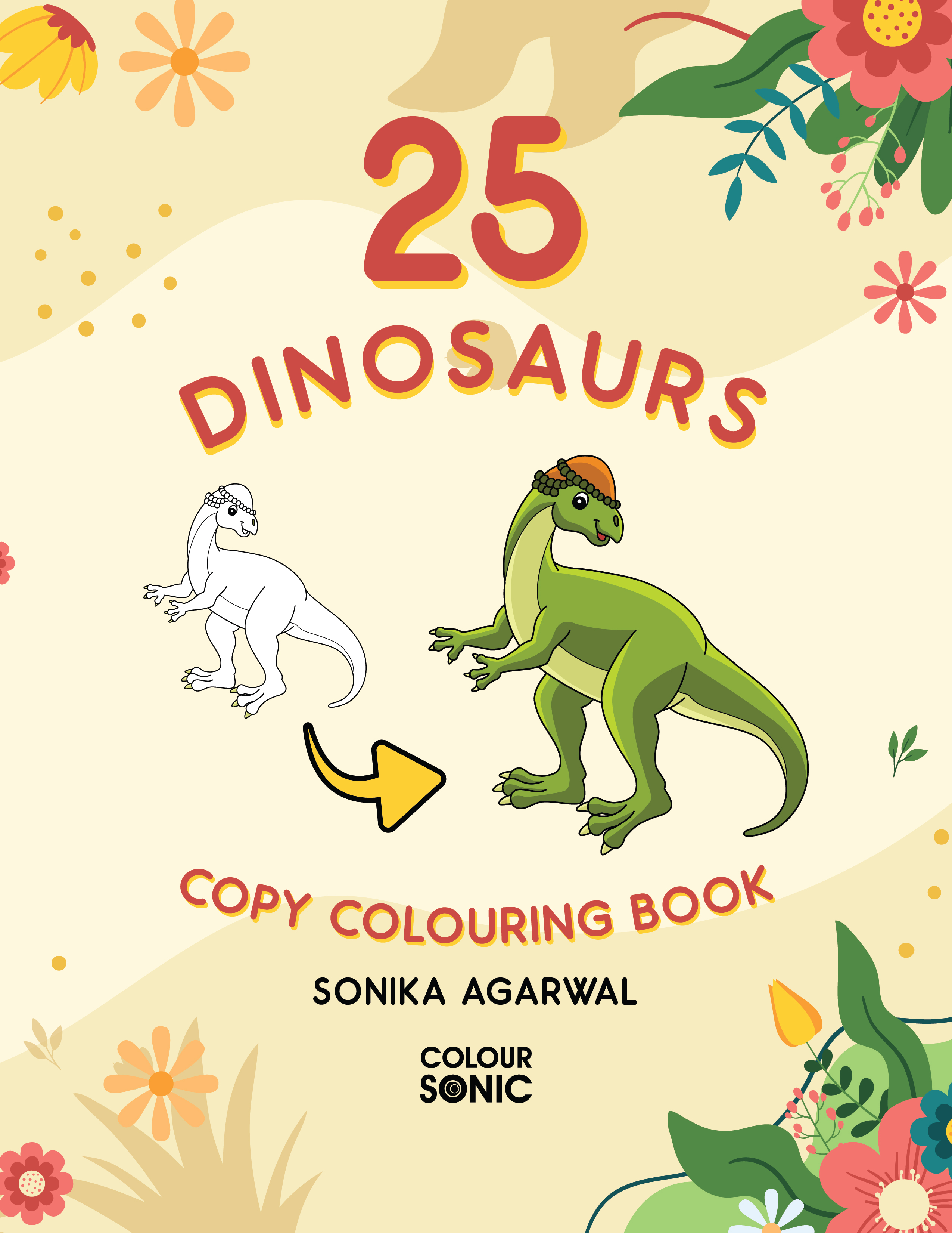 25 Dinosaurs Copy Colouring Book – Colour Sonic