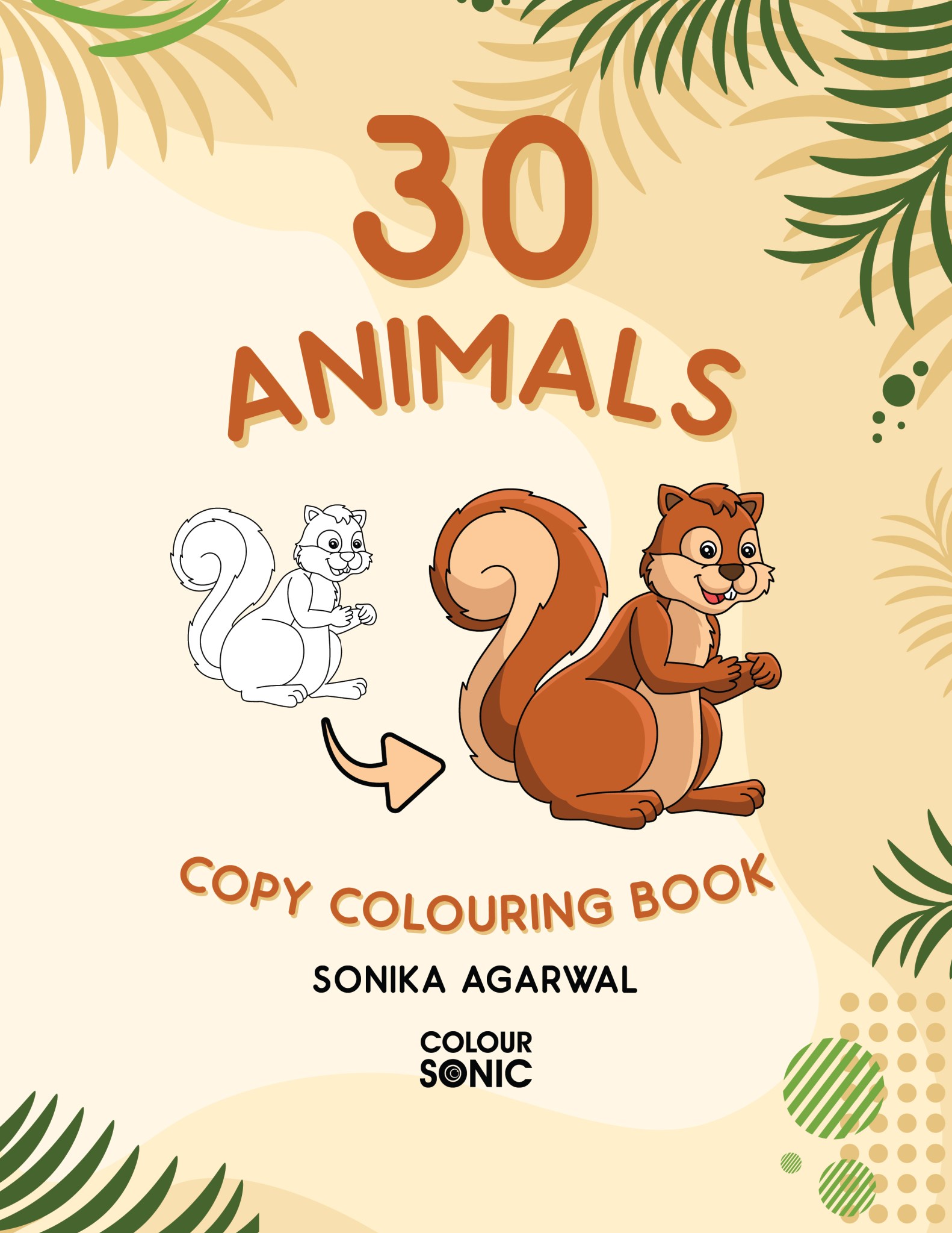30 Animals Copy Colouring Book – Colour Sonic