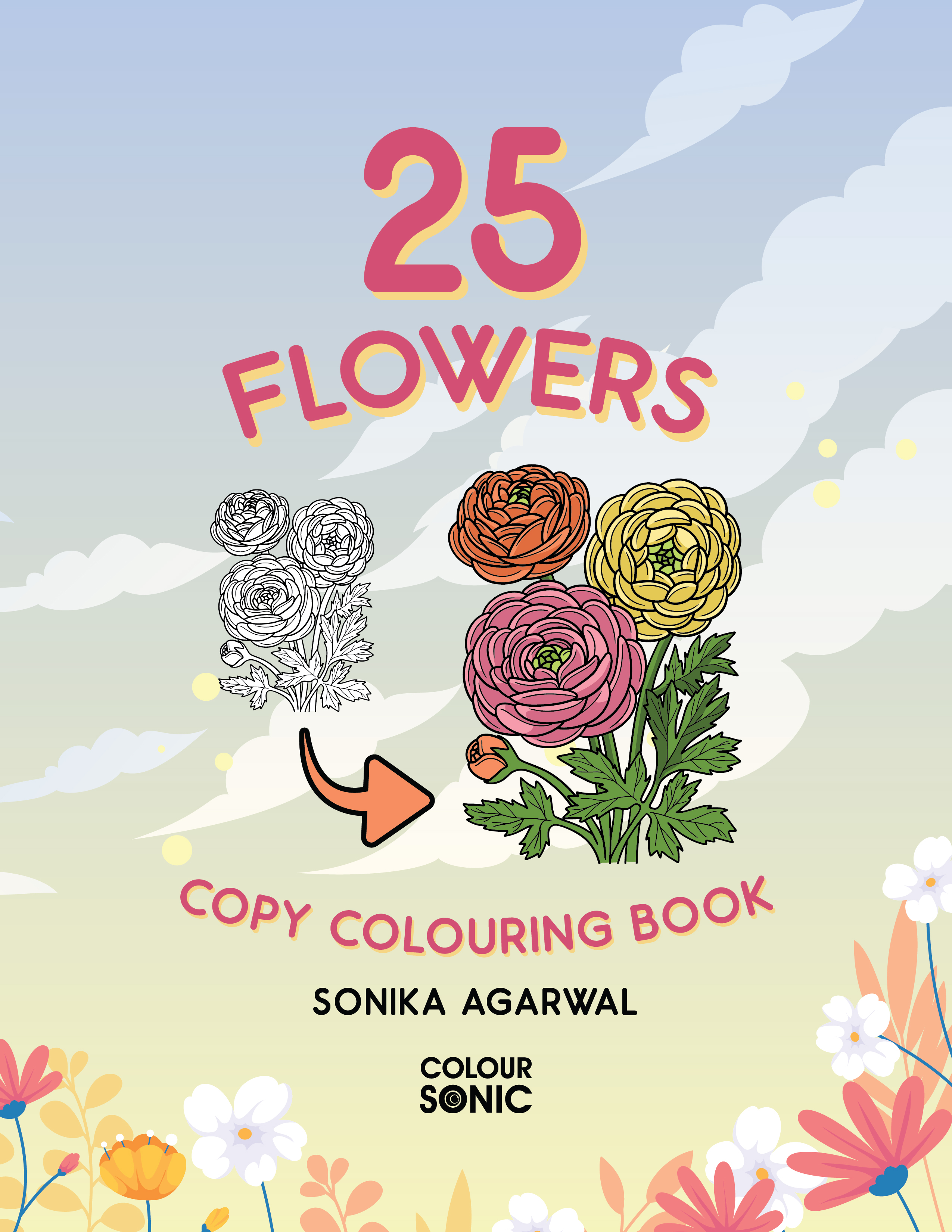 25 Flowers Copy Colouring Book – Colour Sonic